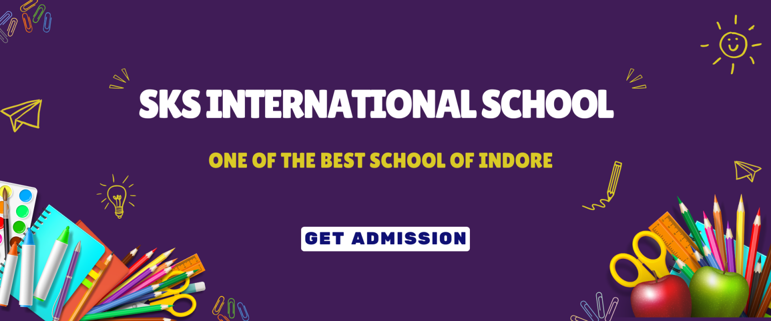 SKSIS – International Schol Indore